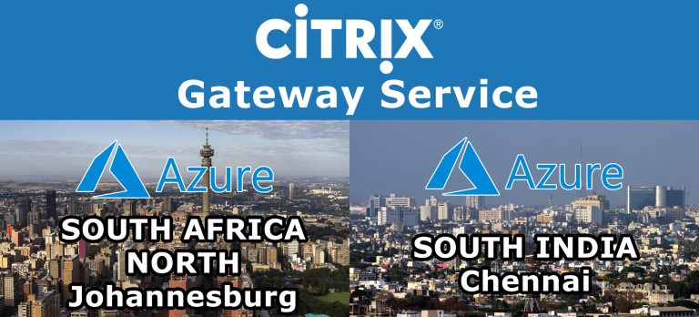 Citrix Gateway Service now has additional Microsoft Azure regions ...